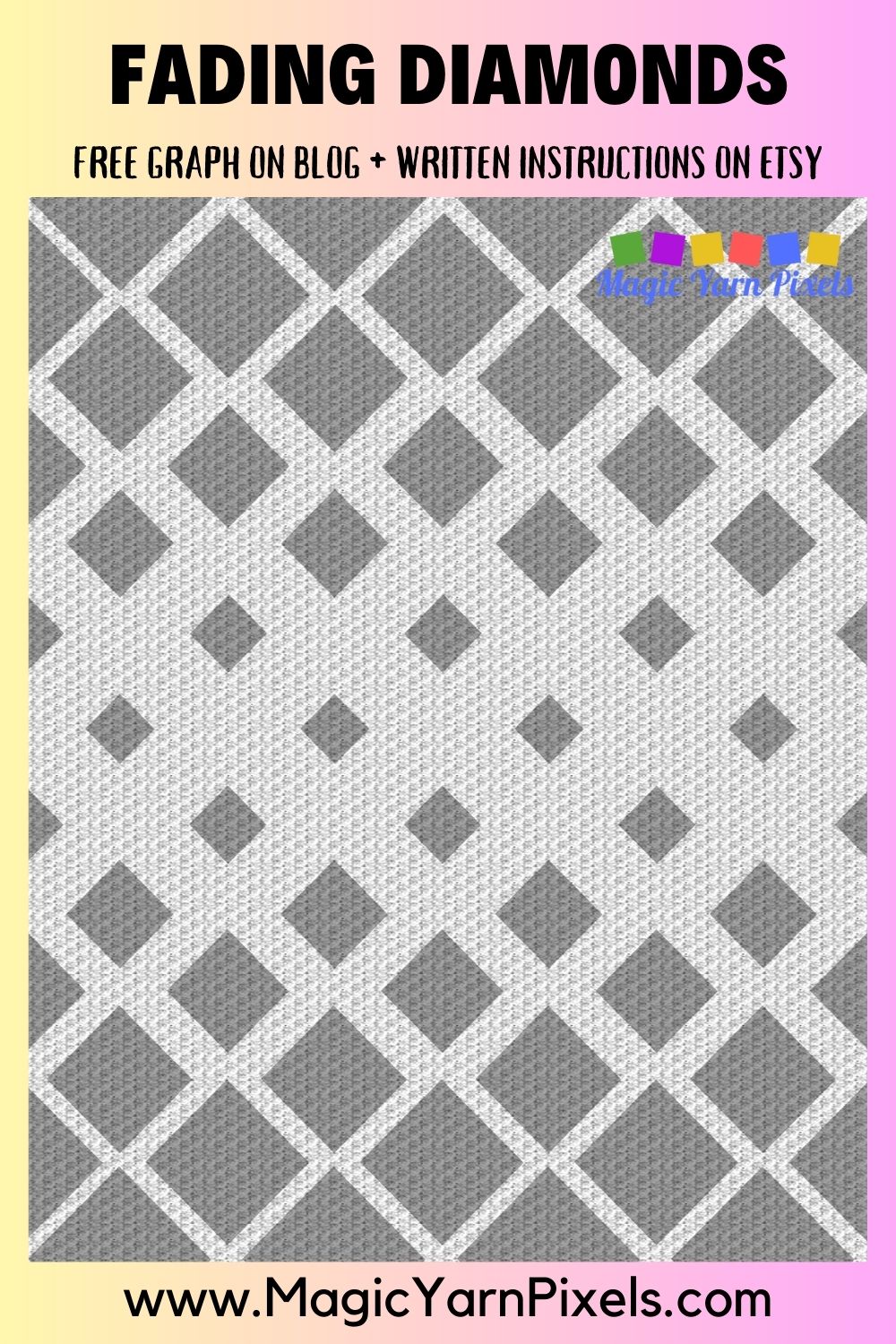 Fading Diamonds C2C Crochet Pattern & Free Graph - Magic Yarn Pixels